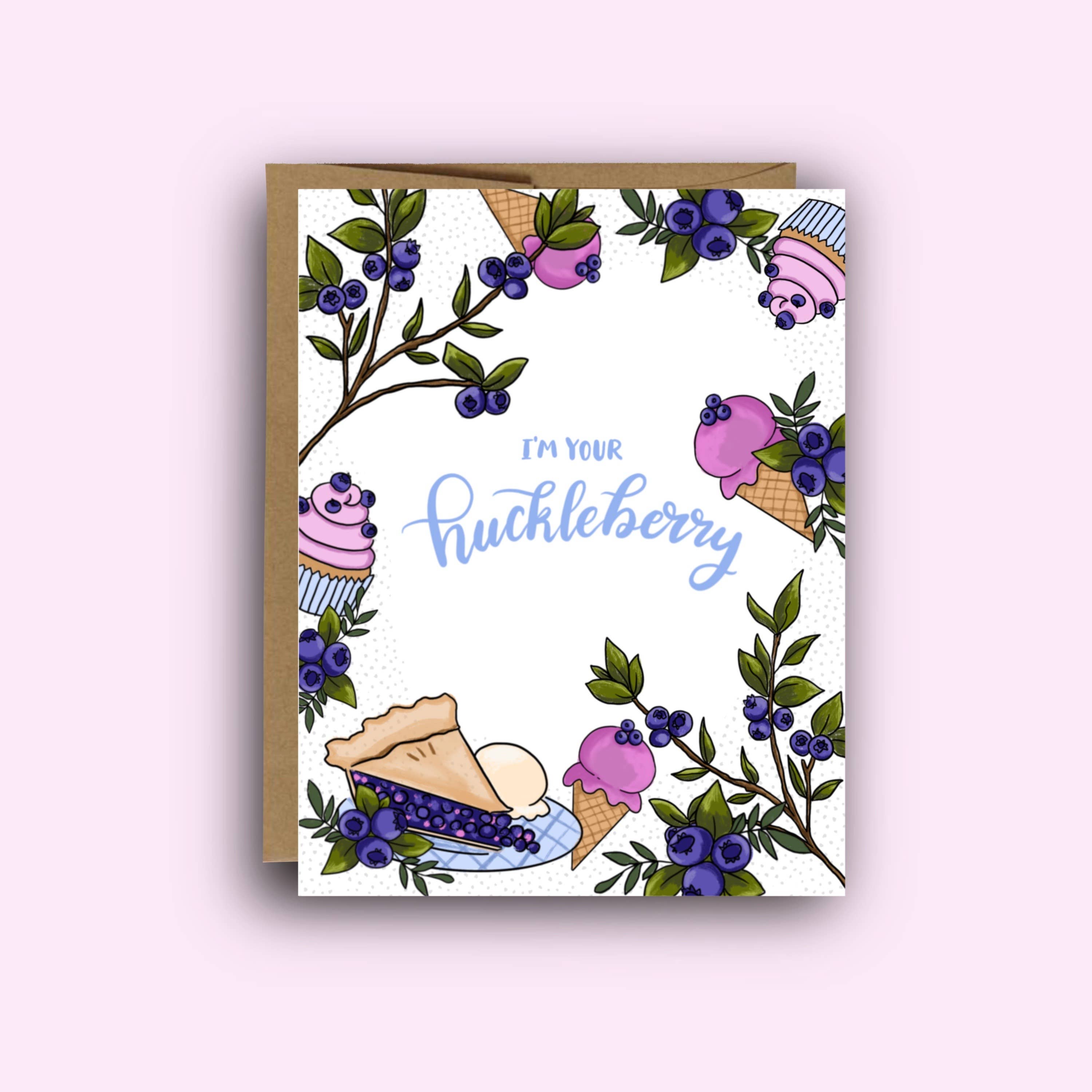 I'm Your Huckleberry Card, Idaho Huckleberry – Ruby Bloom Floral + Gifts