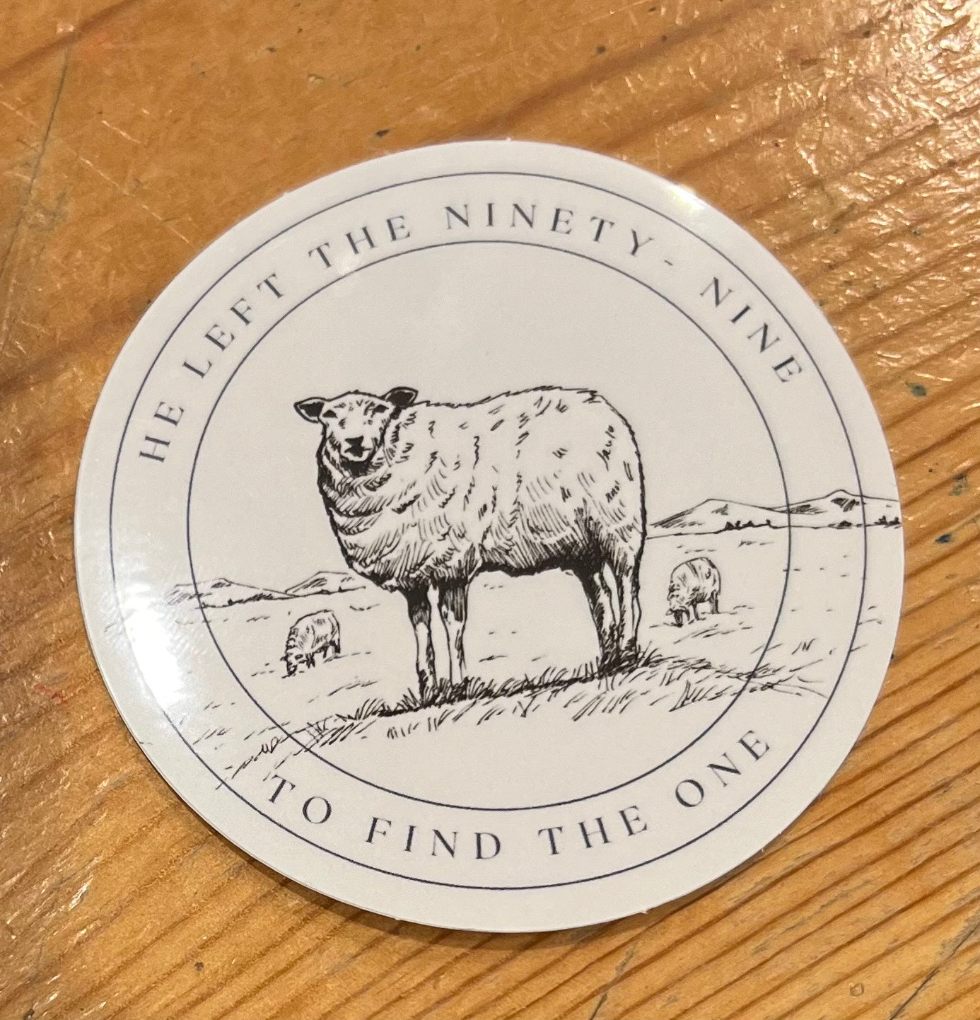 He left the ninety-nine Sticker – Ruby Bloom Floral + Gifts